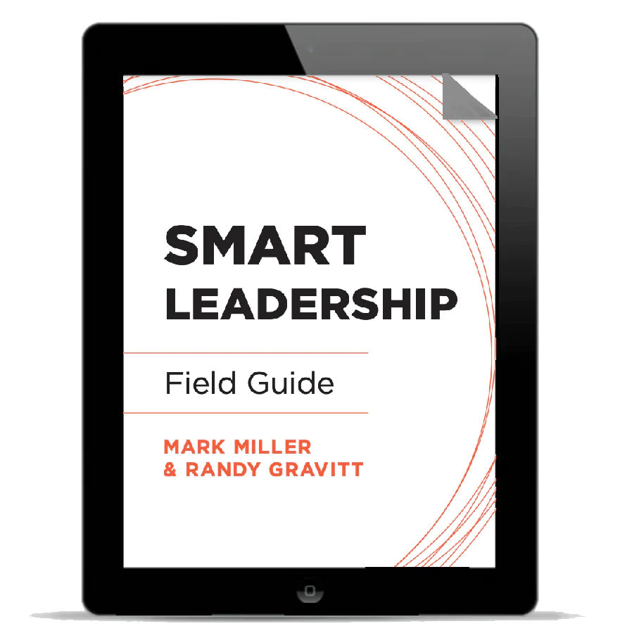 Smart Leadership: Field Guide (Digital Edition) – Lead Every Day
