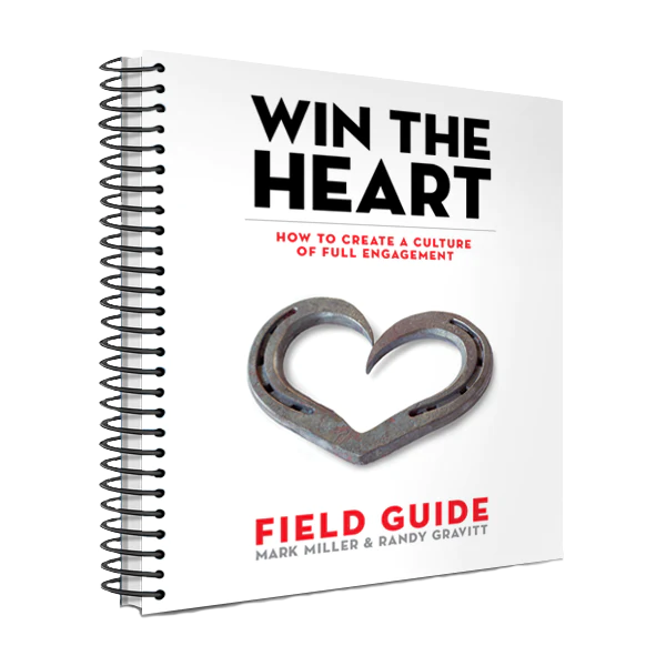 Win the Heart: Field Guide (Spiral Bound Edition) – Lead Every Day